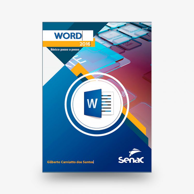 Word 2016 – Editora SENAC-RO